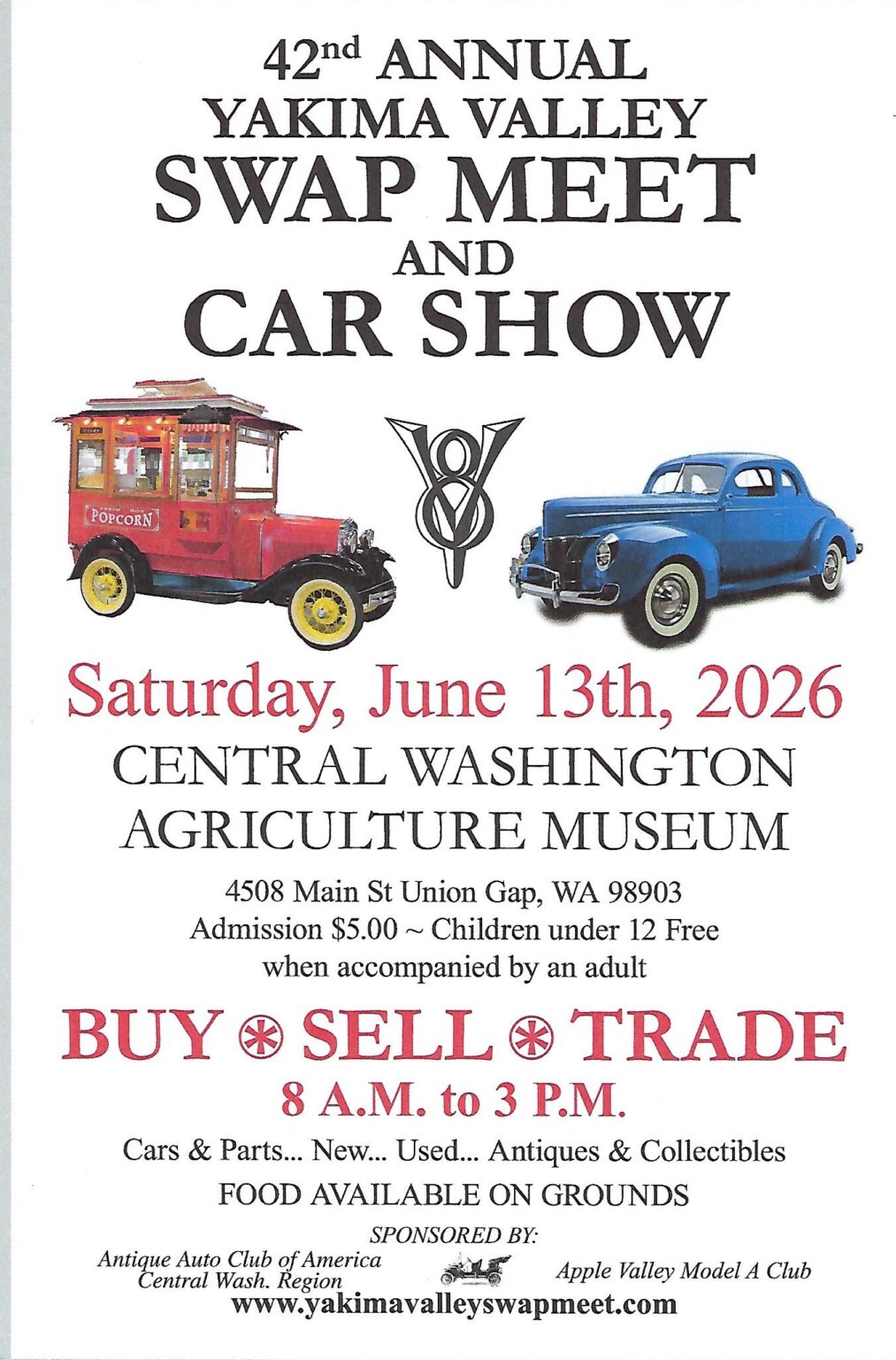 42nd Annual Yakima Swap Meet & Car Show – Model A Ford Club of America